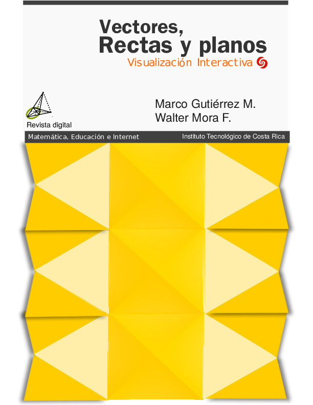 Visualización Interactiva. Vectores, rectas y planos - Funes