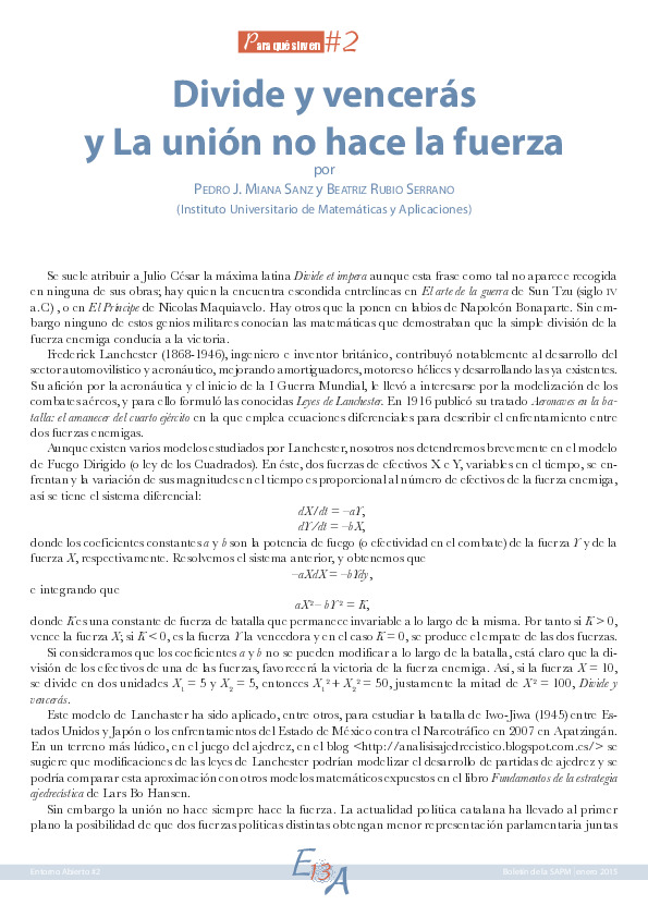 Divide y vencerás y La unión no hace la fuerza - Funes