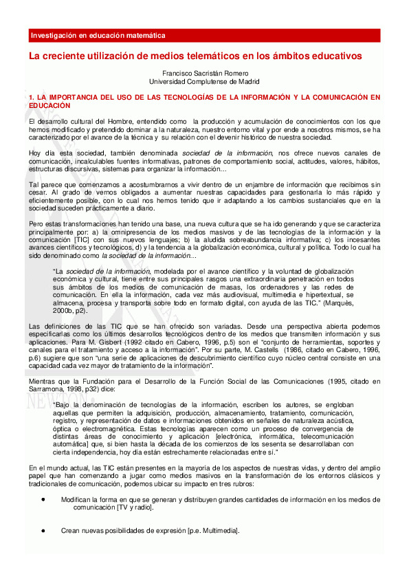 La creciente utilización de medios telemáticos en los ámbitos ...